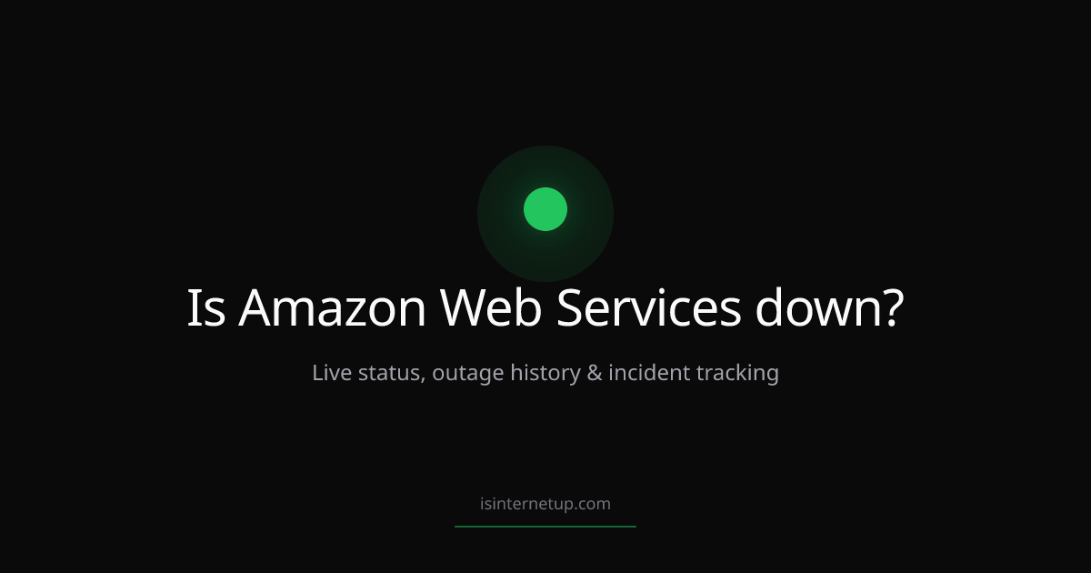 Is Amazon Web Services Down? Live Status & Outages — June 2026 | Is ...
