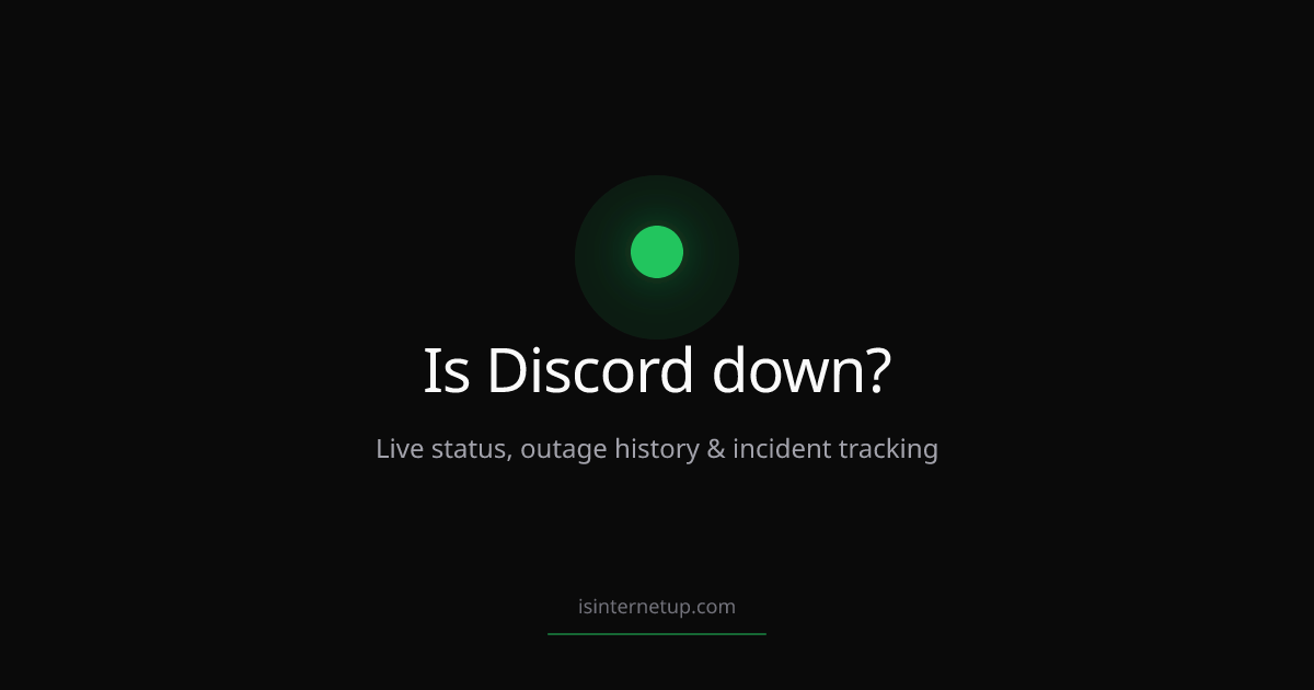 Is Discord Down? Live Status & Outages — June 2026 | Is Internet Up?